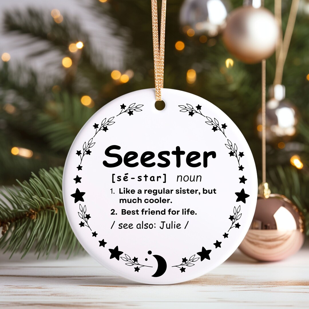 Sister Christmas Ornament Personalized Seester Noun Best Sister Gift ...