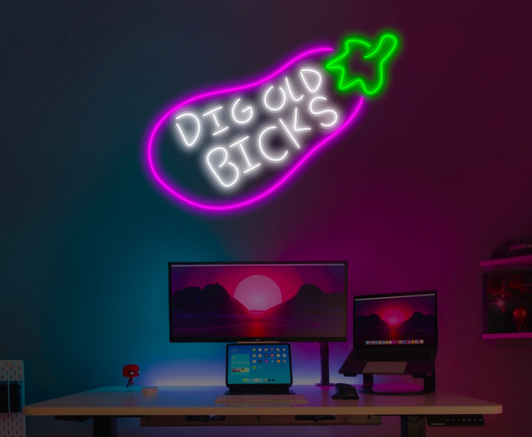 Dig Old Bicks Neon Sign, Neon Birthday Gift, Custom Sign, Personalized ...