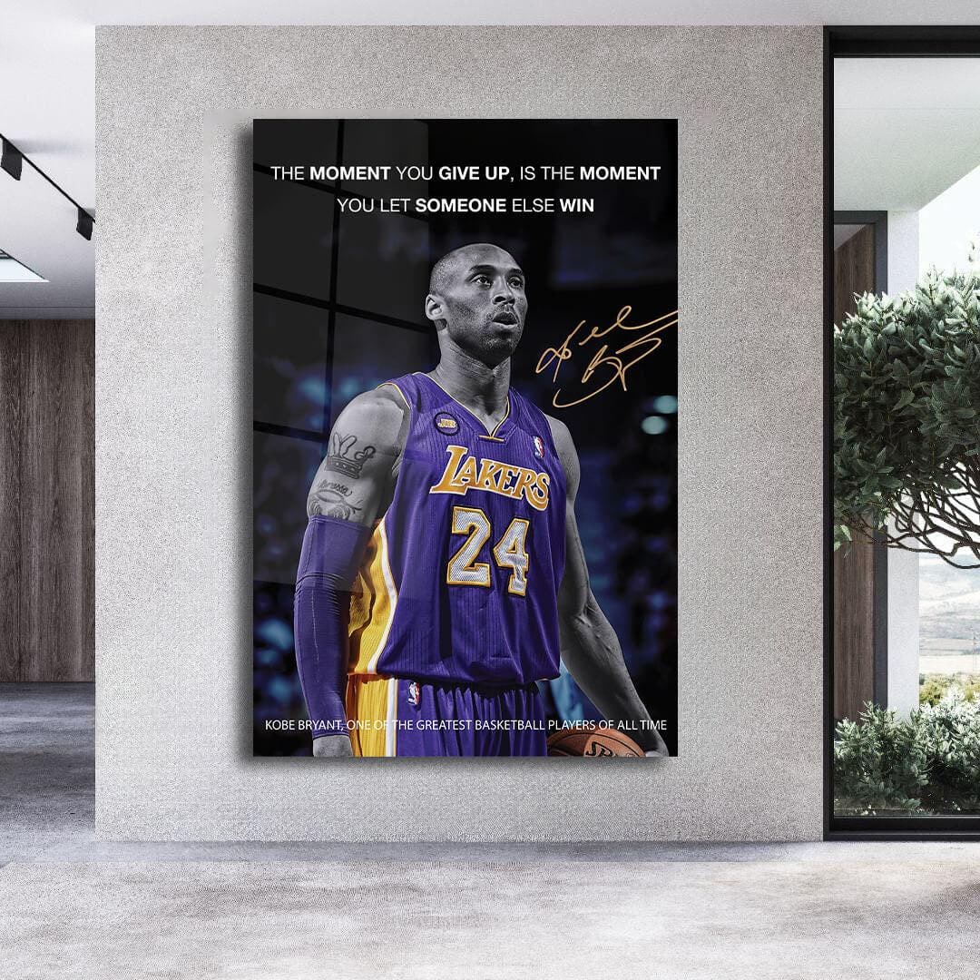 Kobe Bryant the Moment You Give up Motivational Quotes Wall Decor ...