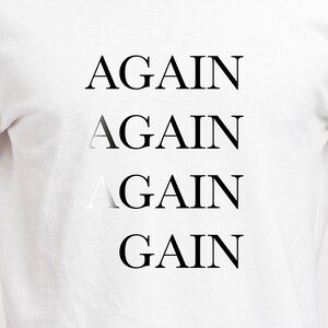 Again Gain Svg Png Pdf, for Gain, Positive Quote Svg, Digital Svg Png ...