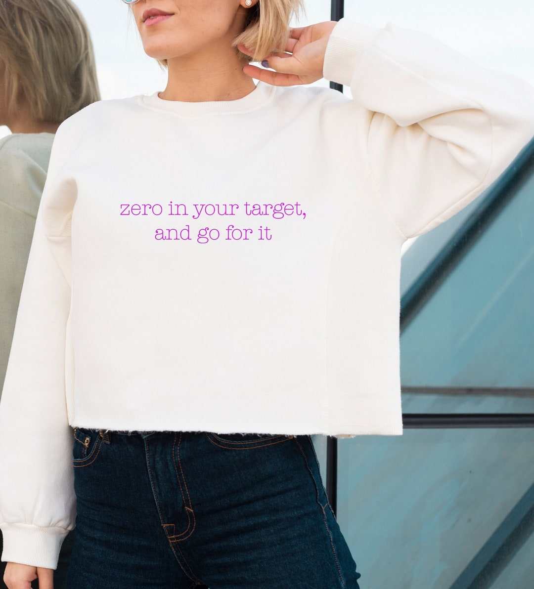 Zero in Your Target and Go for It SVG PNG PDF, Positive Quote Svg ...