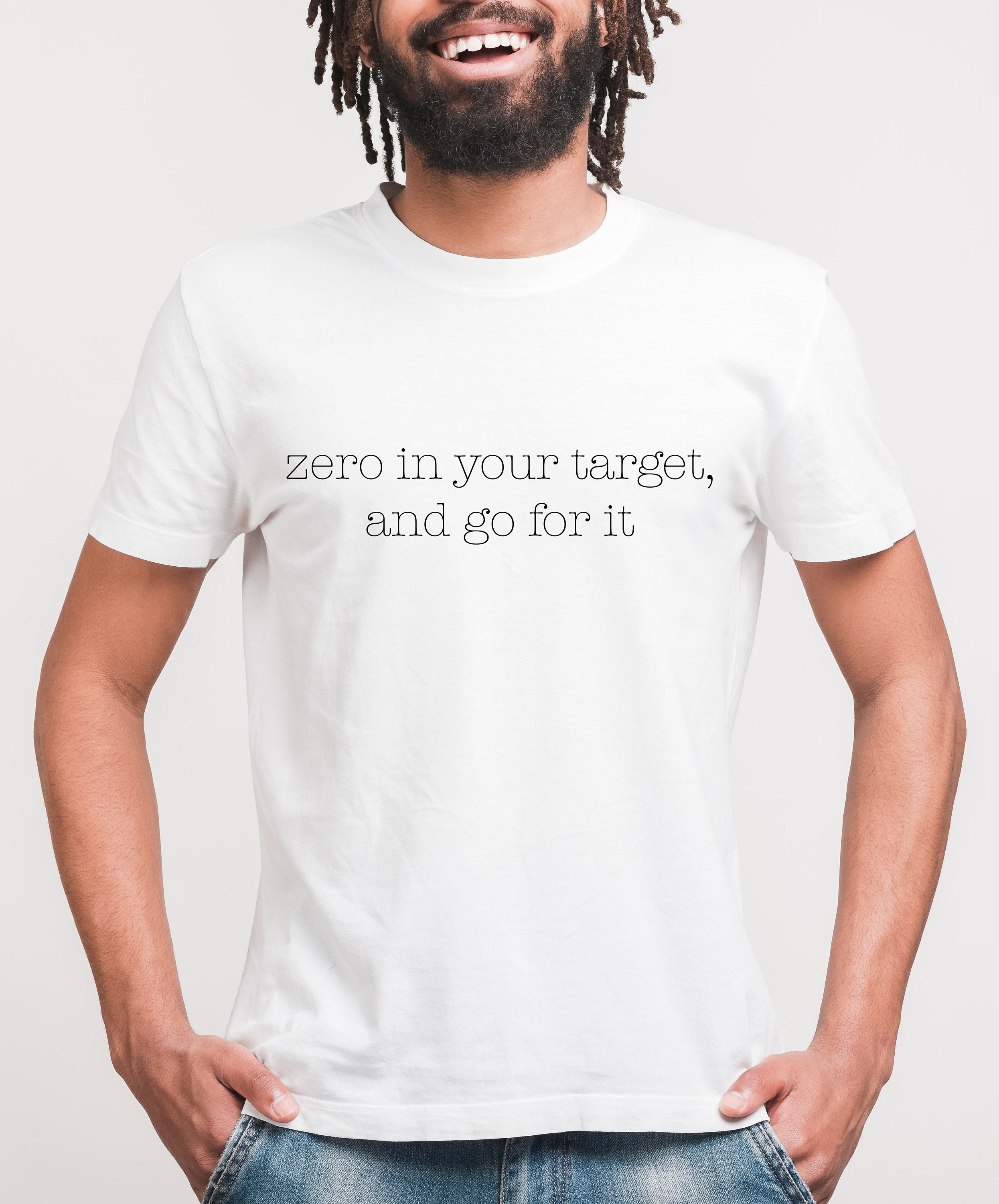 Zero in Your Target and Go for It SVG PNG PDF, Positive Quote Svg ...