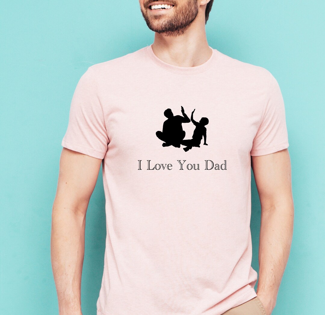 I Love You Dad Svg Happy Fathers Day Svg Fathers Day T Svg T