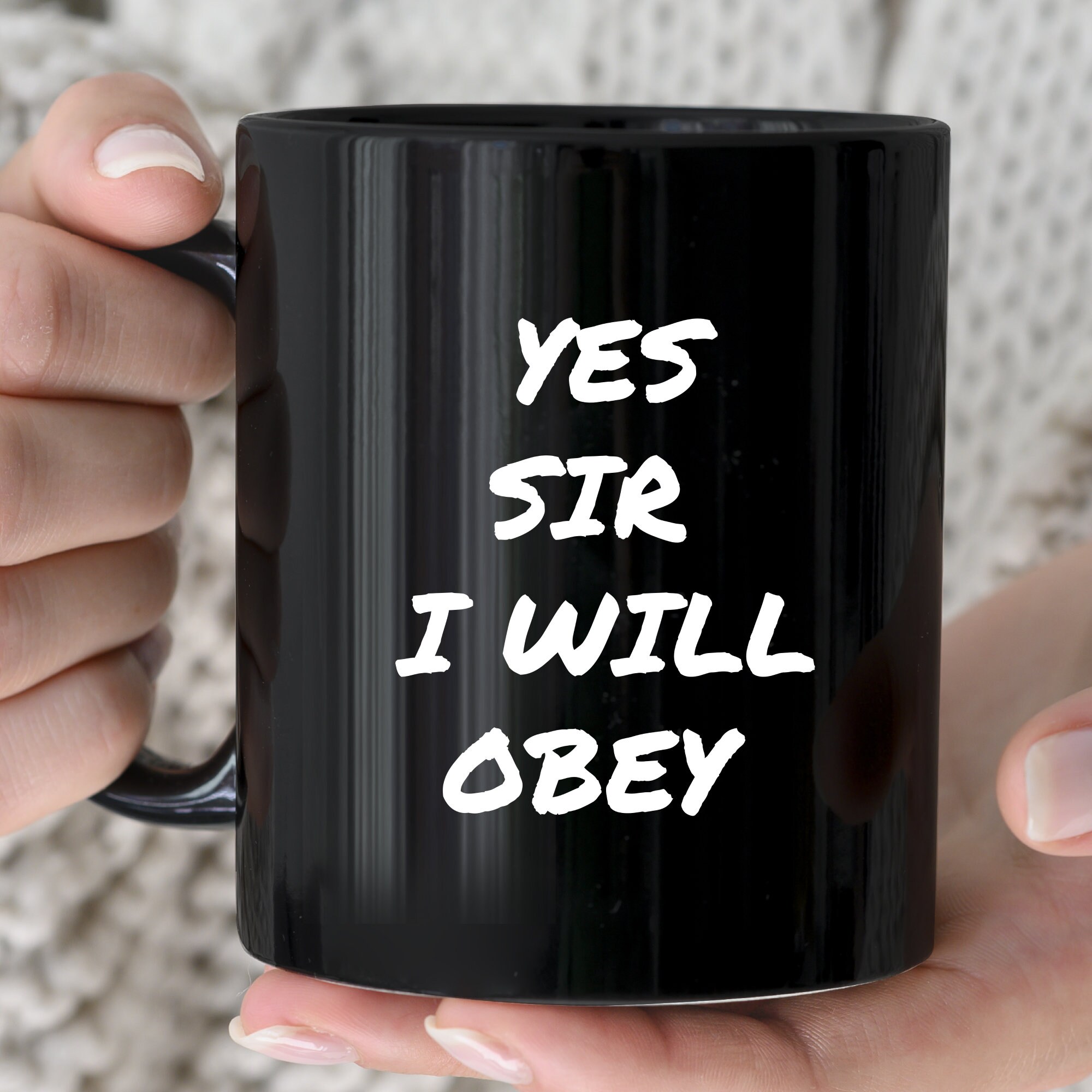 Naughty Submissive Yes Sir Bdsm Themed Coffee Mug, Gift for Sub, Gifts ...
