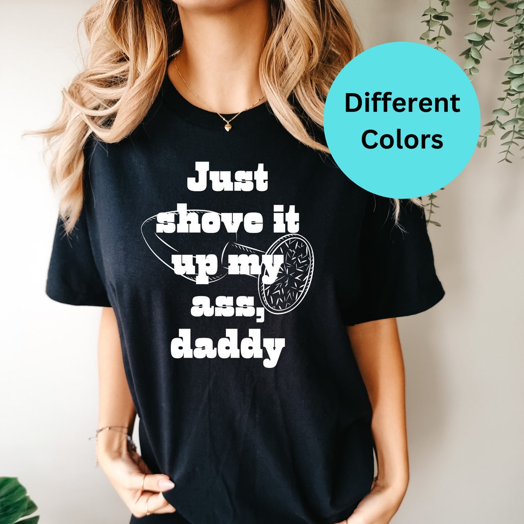 Anal Play Lovers Shirt, Butt Plugs Shirt, Ddlg Gifts, Anal Play Gifts, Butt Plugs Shirt for ...