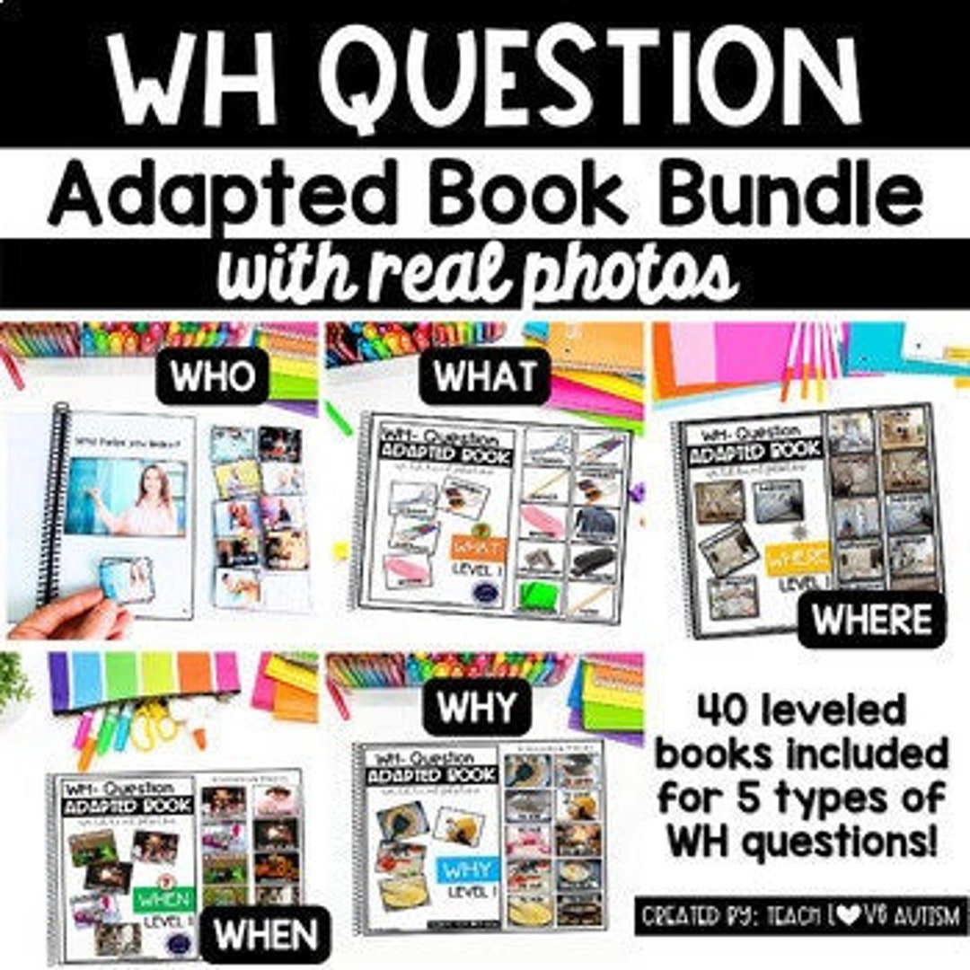 WH Question Adapted Books With Visuals | WH Question Activities - Etsy