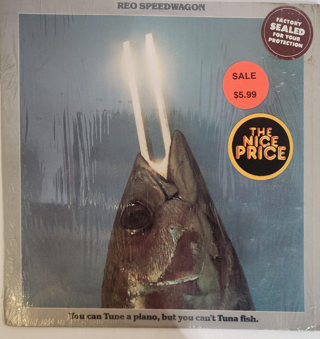 REO Speedwagon – You Can Tune a Piano, but You Can't Tuna Fish. Vintage ...