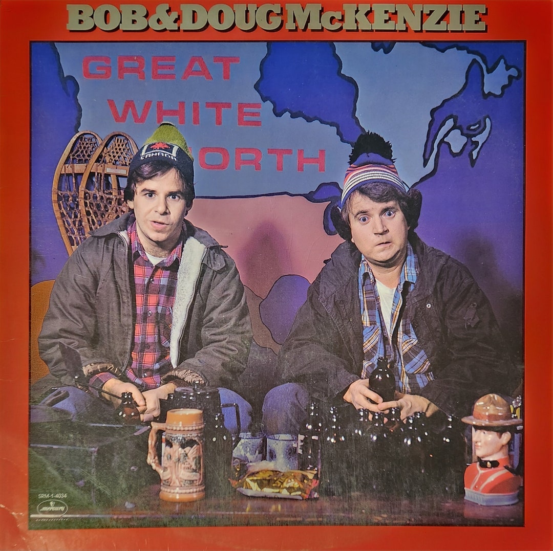 Bob & Doug Mckenzie - Great White North. Vintage 1981 Vinyl LP. FREE ...