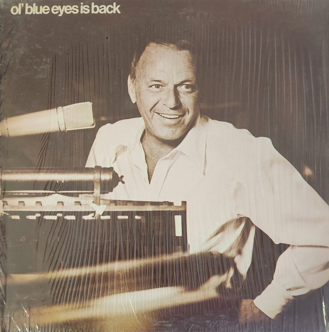 Frank Sinatra - Ol' Blue Eyes is Back. Vintage 1973 Vinyl LP. FREE ...