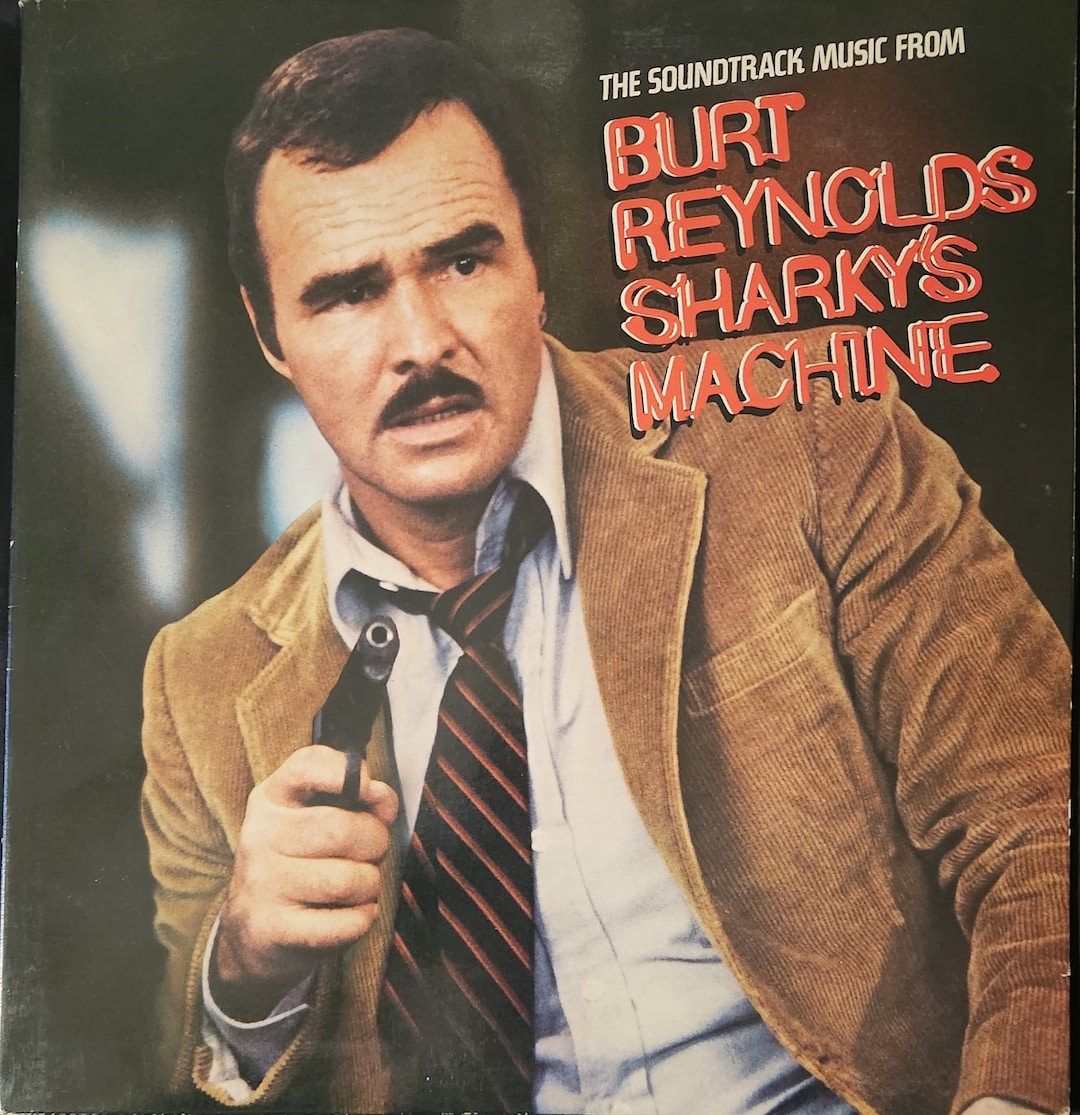Sharky's Machine - Original Soundtrack. Burt Reynolds. Vintage 1981 ...