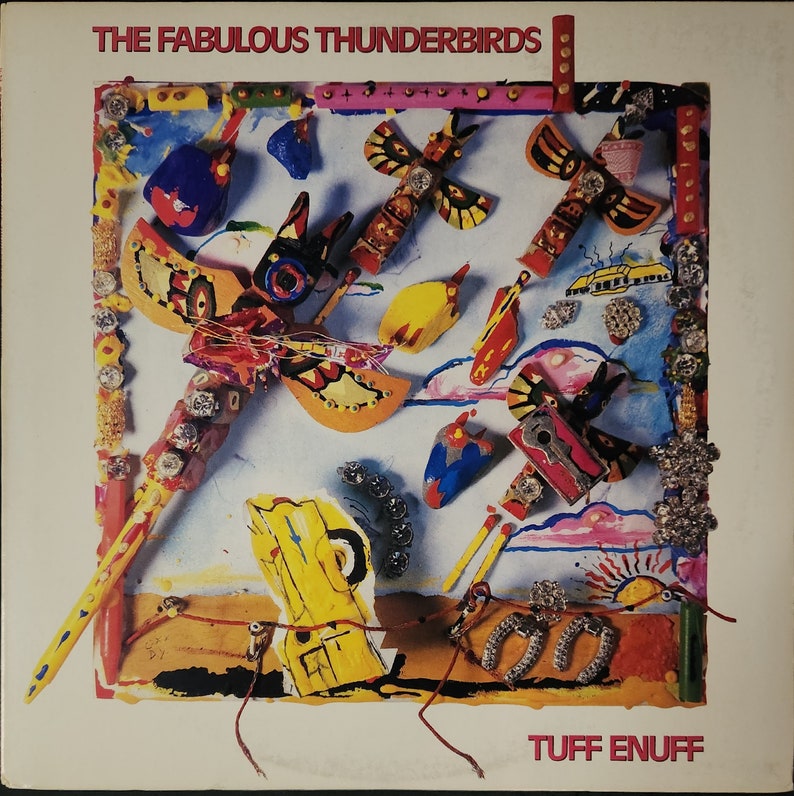 The Fabulous Thunderbirds Tuff Enuff. Vintage 1986 Vinyl LP. FREE ...