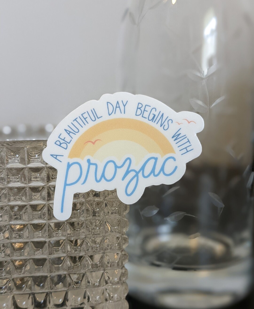 Prozac Beautiful Day Sticker - Etsy