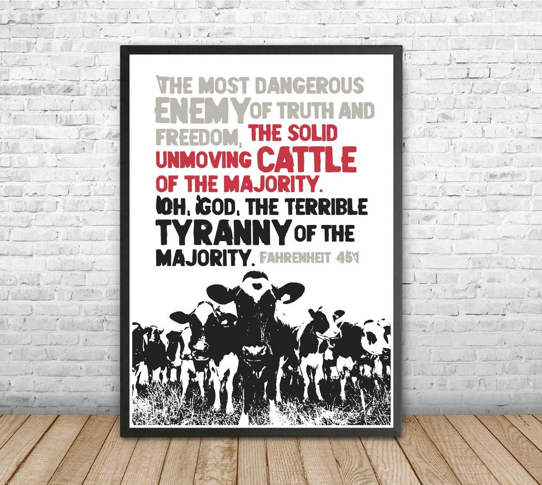 Fahrenheit 451 Poster: Ray Bradbury Quote, Social Commentary Print - Etsy