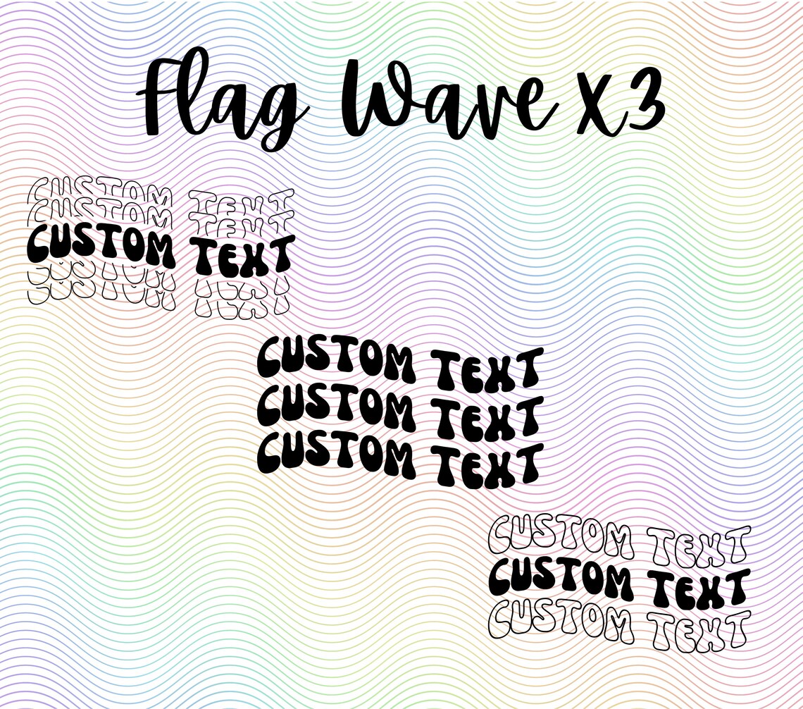 Custom Wavy Text SVG Bundle Custom Text Bundle Wavy Letters Custom Text ...