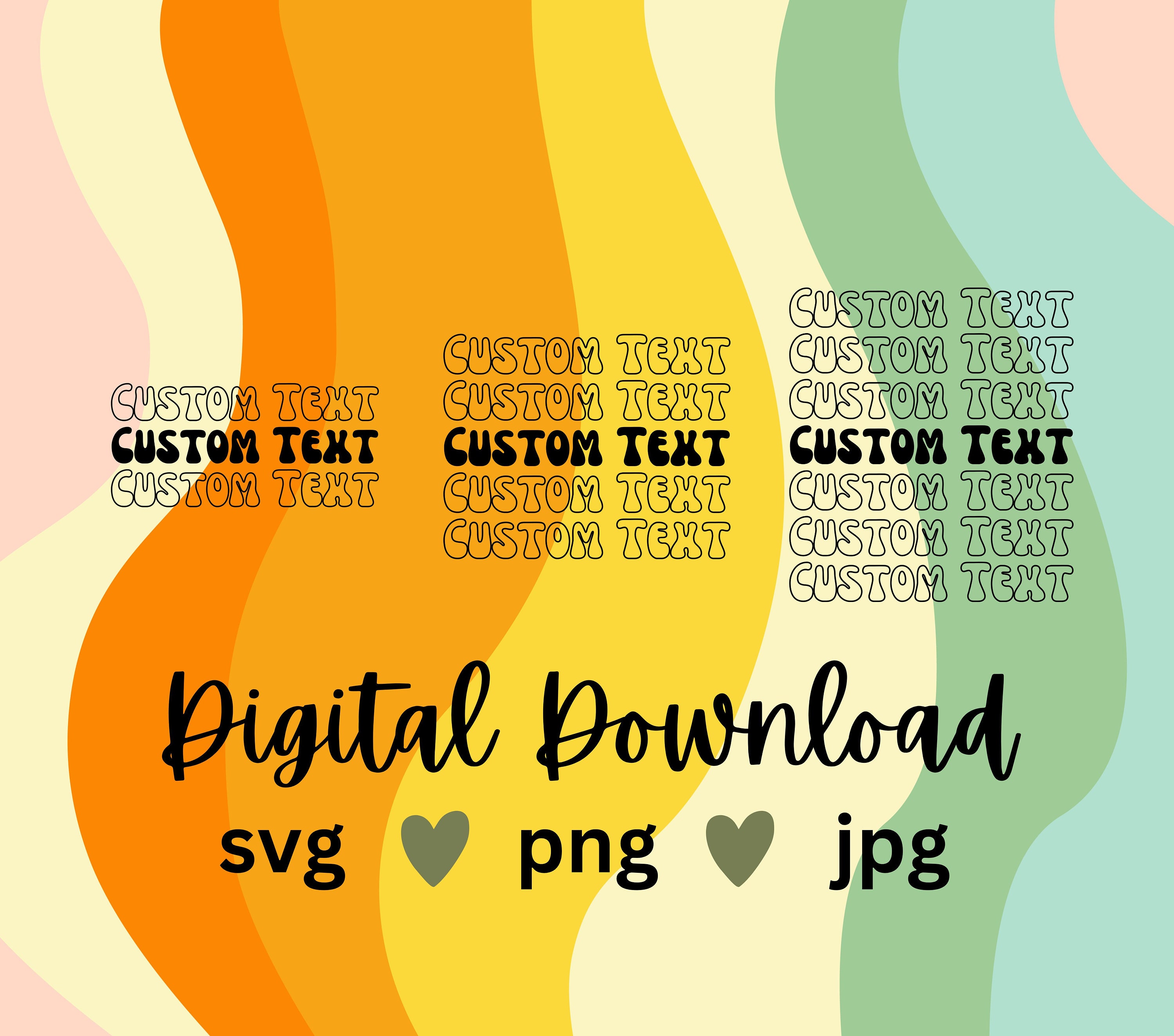 Custom Stacked Text SVG Custom Bundle Letters Custom Groovy Font Svg ...