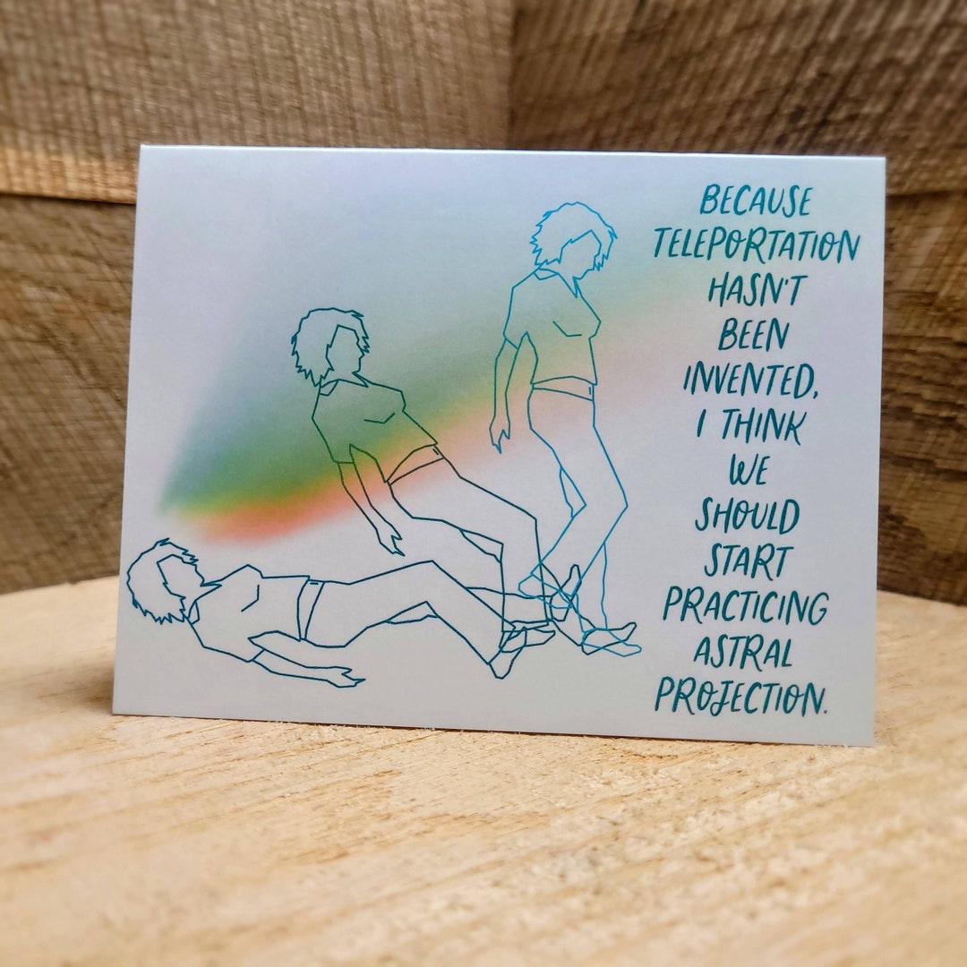 Let's Start Practicing Astral Projection Card, Miss You Long Distance ...