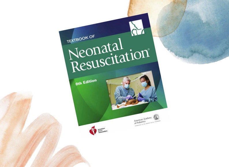 Textbook of Neonatal Resuscitation NRP Eighth Edition Download - Etsy