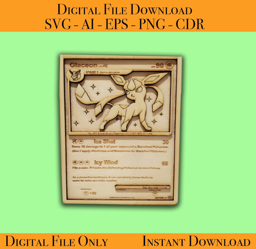Glaceon Pokemon Card Laser Cutter Files Vector Ready for Wood Glowforge ...