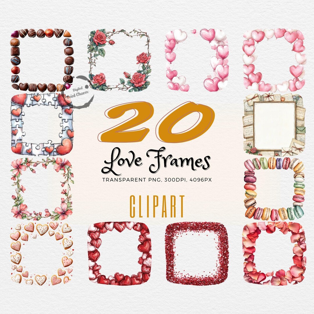 Valentine Frames | 20 Love Heart Clipart | Floral, Balloons, Letters ...
