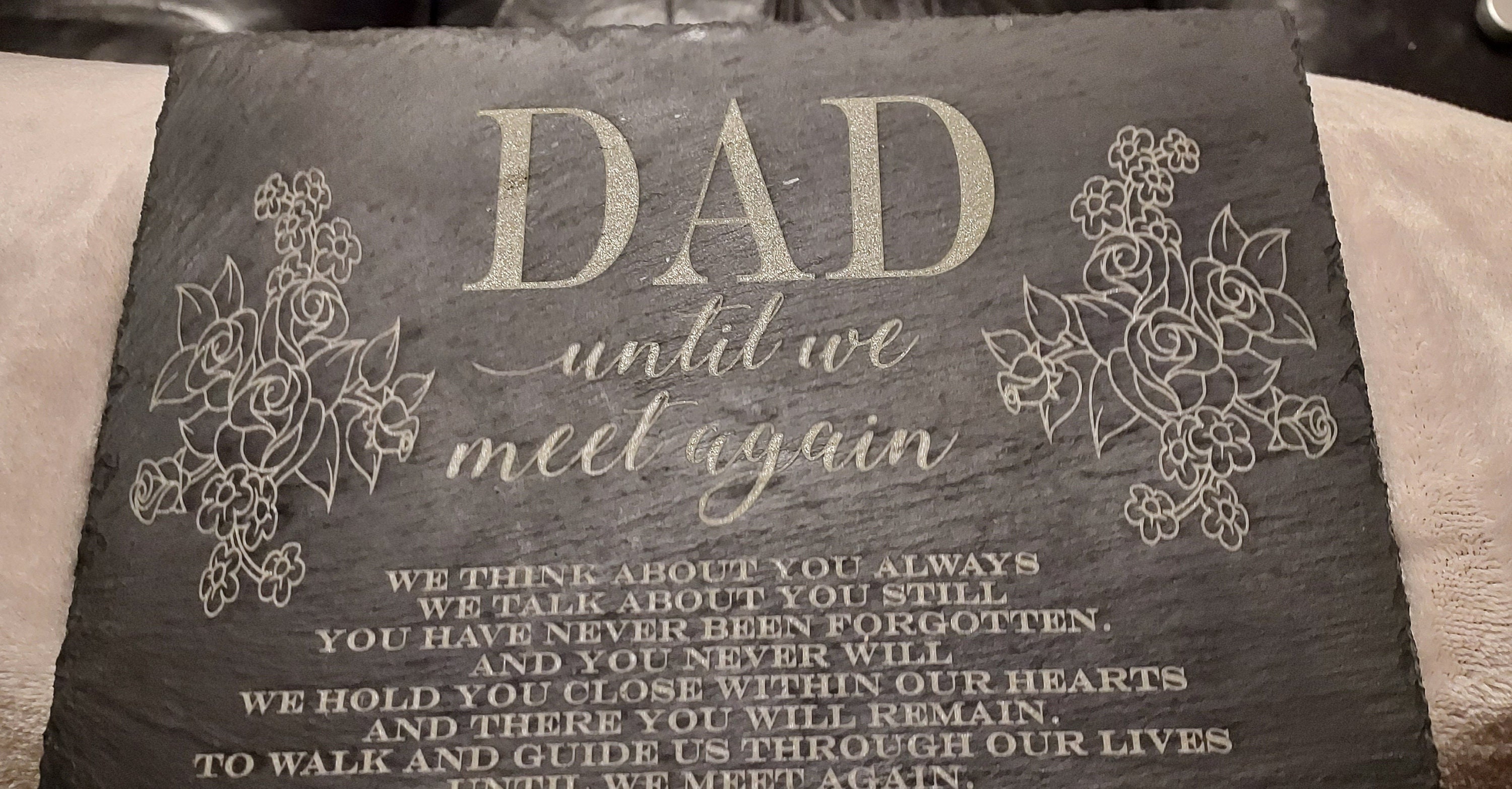 Memorial, Plaque, Dad. Slate, Grave Marker, Remembrance - Etsy