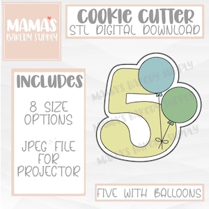 Five With Balloons - Number 5 - Cookie Cutter STL File Digital Download ...