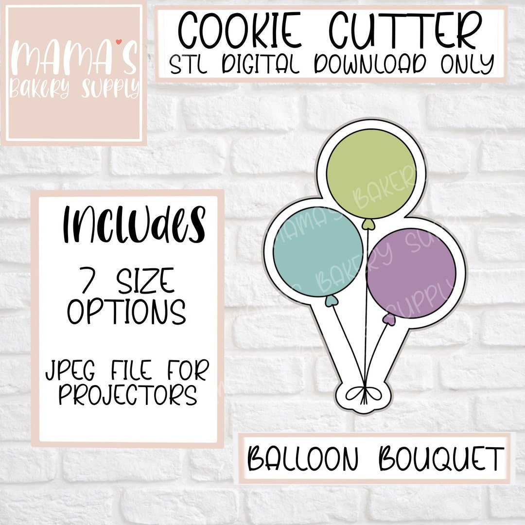 Birthday Balloon Bouquet Cookie Cutter STL File Digital Download - Etsy
