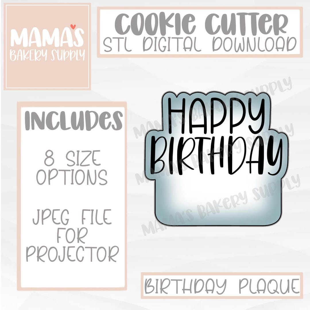 Happy Birthday Plaque Cookie Cutter STL File Digital Download - Etsy