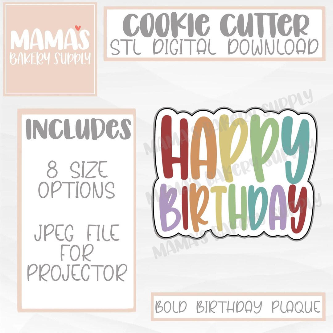 Bold Happy Birthday Plaque Cookie Cutter STL File Digital Download - Etsy