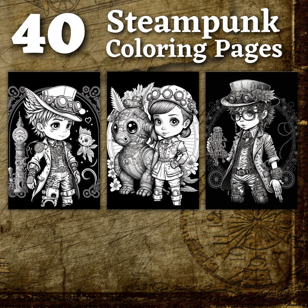 Steampunk Printable Coloring Book: 40 Pages for Adults & Kids | Fantasy ...