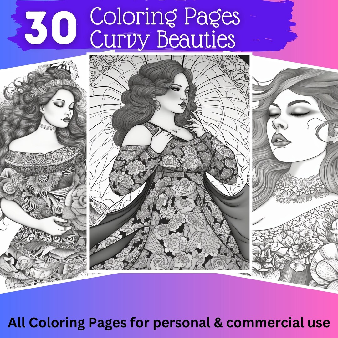 30 Curvy Beauties Coloring Pages | Beautiful Curvy Woman | Printable ...