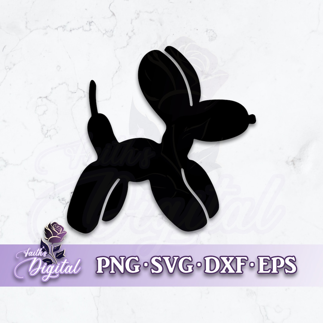 Balloon Dog - Instant Download! Craft With Ease: Svg, Png, Dxf, & Eps ...