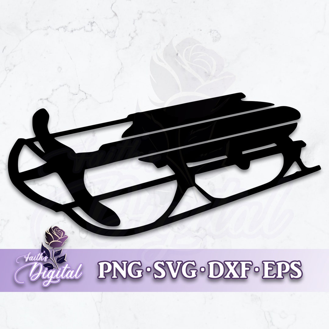 Sled - Instant Download! Craft With Ease: Svg, Png, Dxf, & Eps Files ...