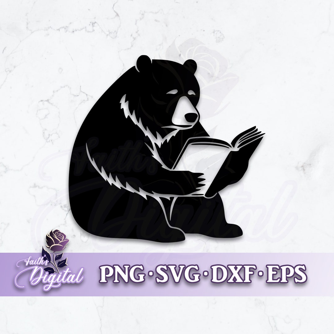Bear Reading Book - Instant Download! Craft With Ease: Svg, Png, Dxf ...