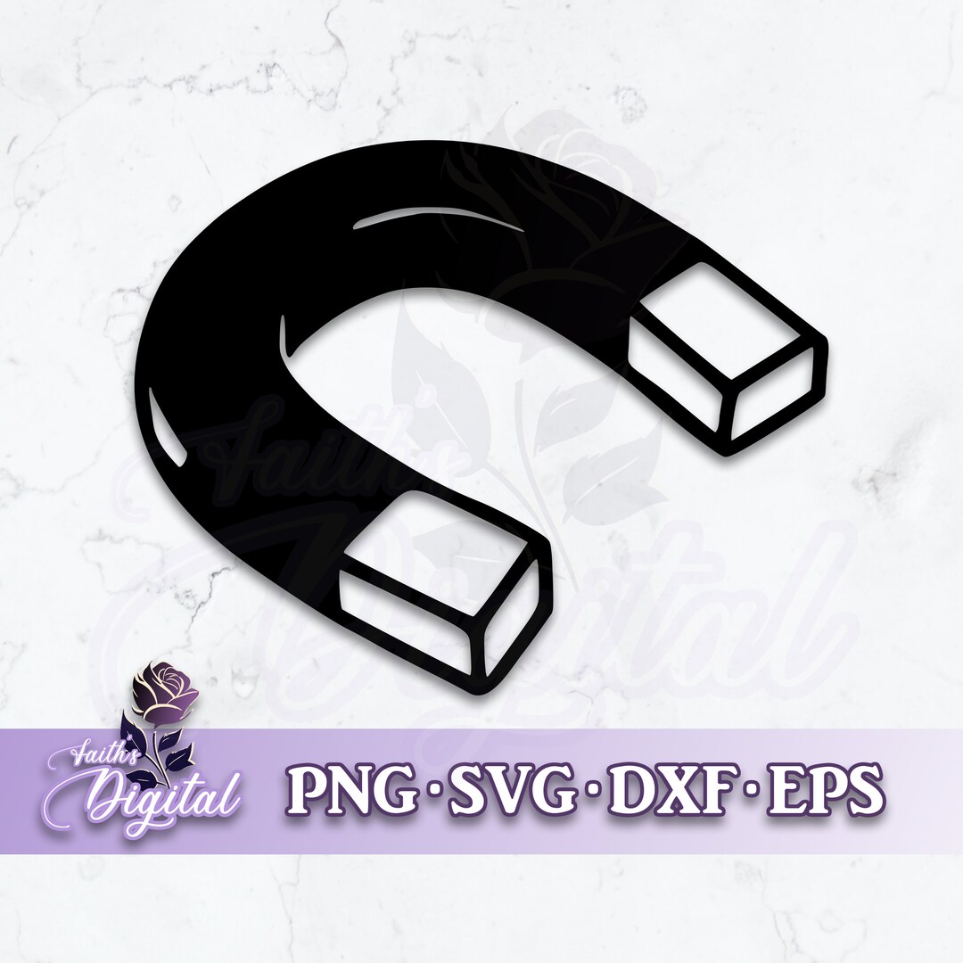 Magnet - Instant Download! Craft With Ease: Svg, Png, Dxf, & Eps Files ...