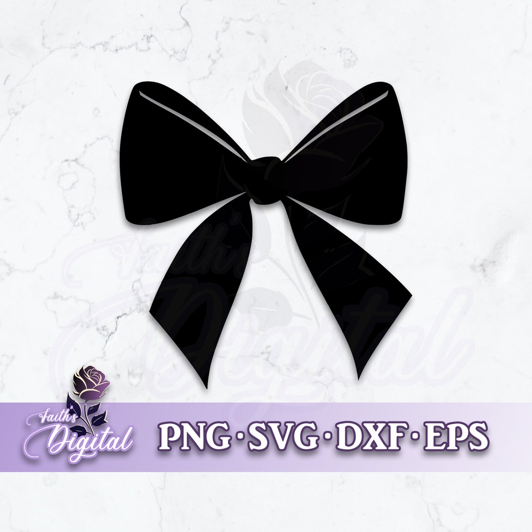 Bow - Instant Download! Craft With Ease: Svg, Png, Dxf, & Eps Files ...