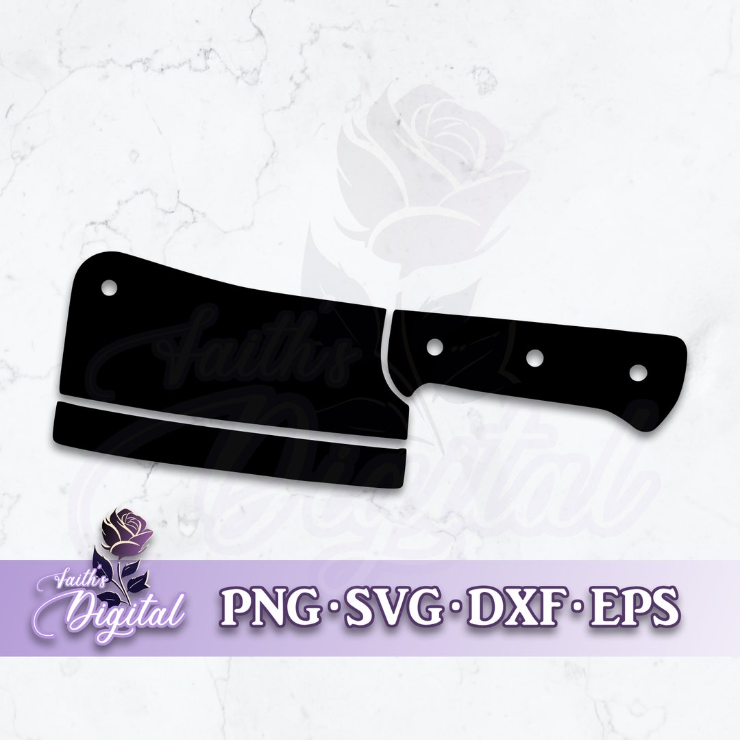 Cleaver - Instant Download! Craft With Ease: Svg, Png, Dxf, & Eps Files ...