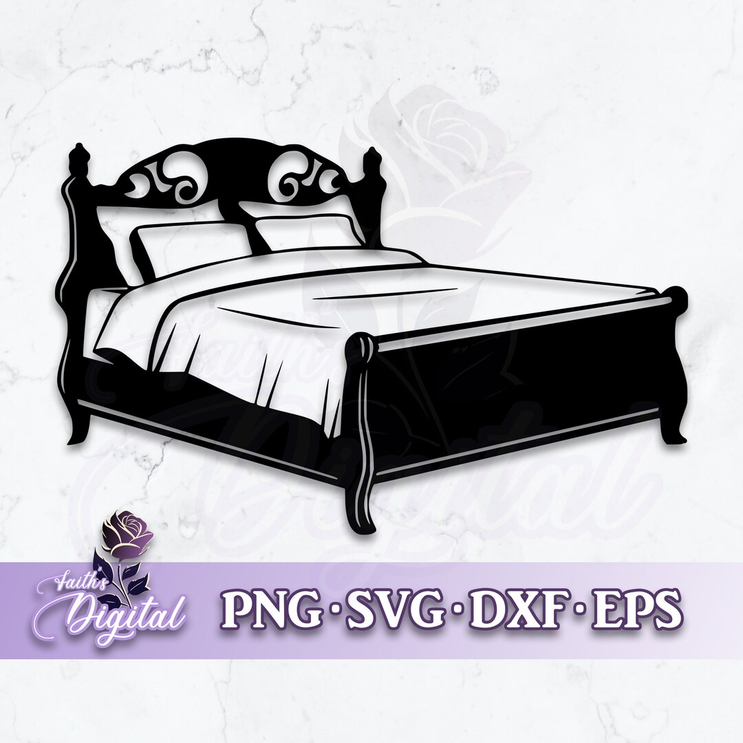 Bed - Instant Download! Craft With Ease: Svg, Png, Dxf, & Eps Files ...