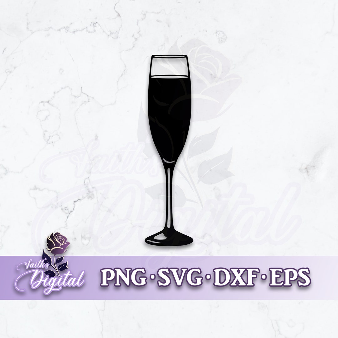 Champagne Flute Instant Digital Download Svg, Png, Dxf, & Eps Files - Etsy