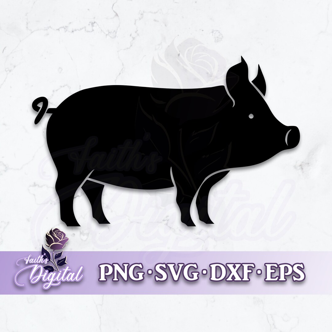 Pig - Instant Download! Craft With Ease: Svg, Png, Dxf, & Eps Files ...