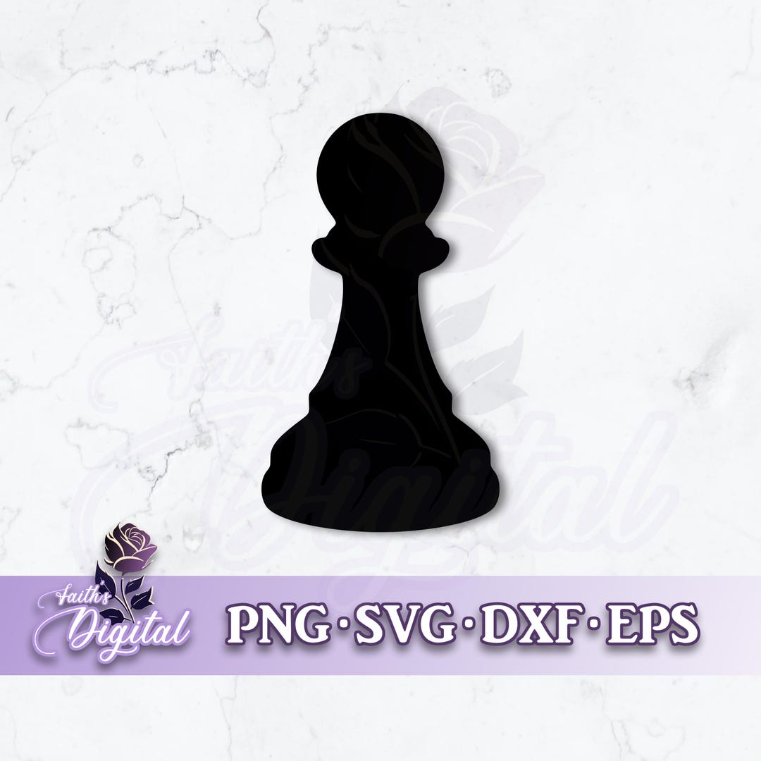 Chess Pawn - Instant Download! Craft With Ease: Svg, Png, Dxf, & Eps ...