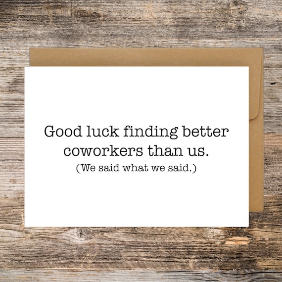 Goodbye And Good Luck Quotes For Coworkers