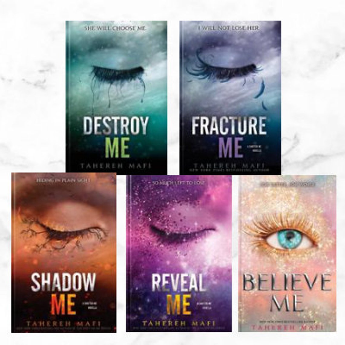 Destroy Me, Fracture Me, Shadow Me, Reveal Me, Believe Me Tahereh Mafi digital Copy EPUB Shatter ...