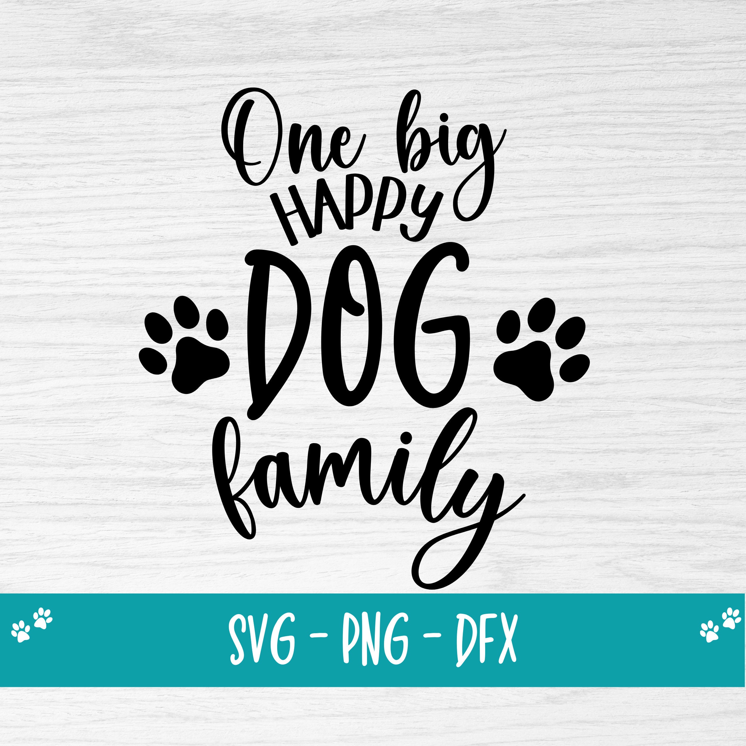 Dog Svg Hand Drawn | Happy Dog Family Svg | Dog Mom Svg | Paw Svg | Dog ...