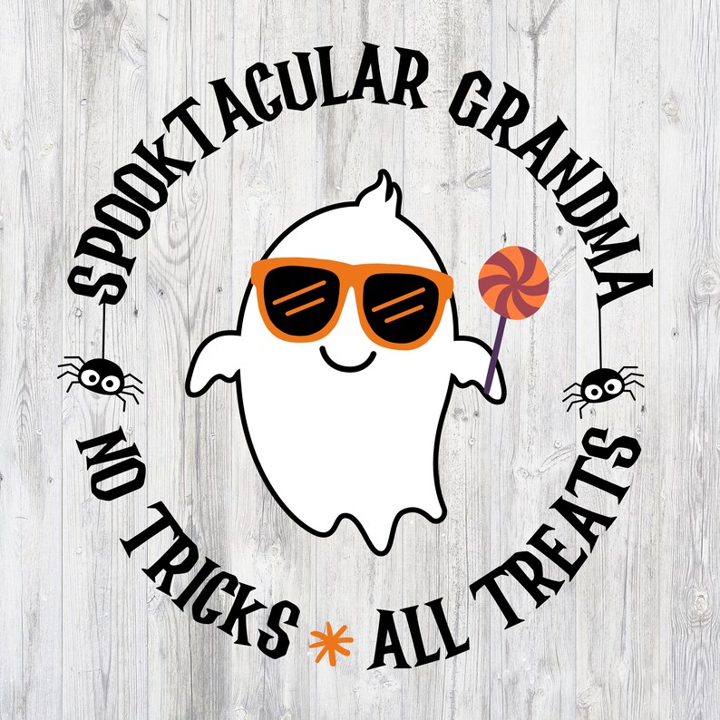 Spooktacular Grandma Svg - Grandma Halloween Shirt Svg - Grandma ...