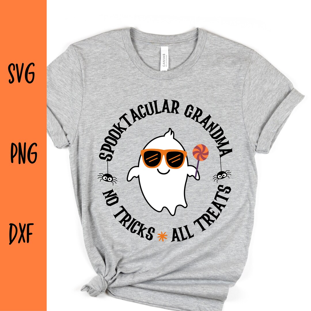 Spooktacular Grandma Svg - Grandma Halloween Shirt Svg - Grandma ...