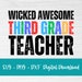 Teacher Svg Third Grade Teacher Svg Third Grade Teacher Teacher Png ...
