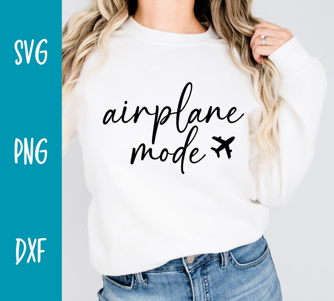 Airplane Mode Svg - Airplane Mode Png - Airplane Svg - Vacay Mode Svg ...