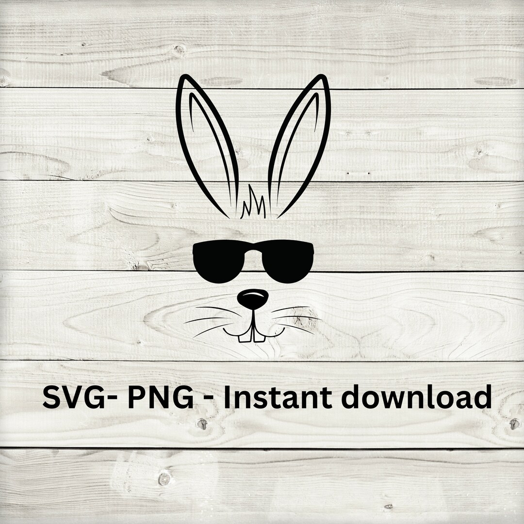 Cool Bunny SVG, Happy Easter Svg, Easter Bunny Svg, Sunglasses Bunny ...