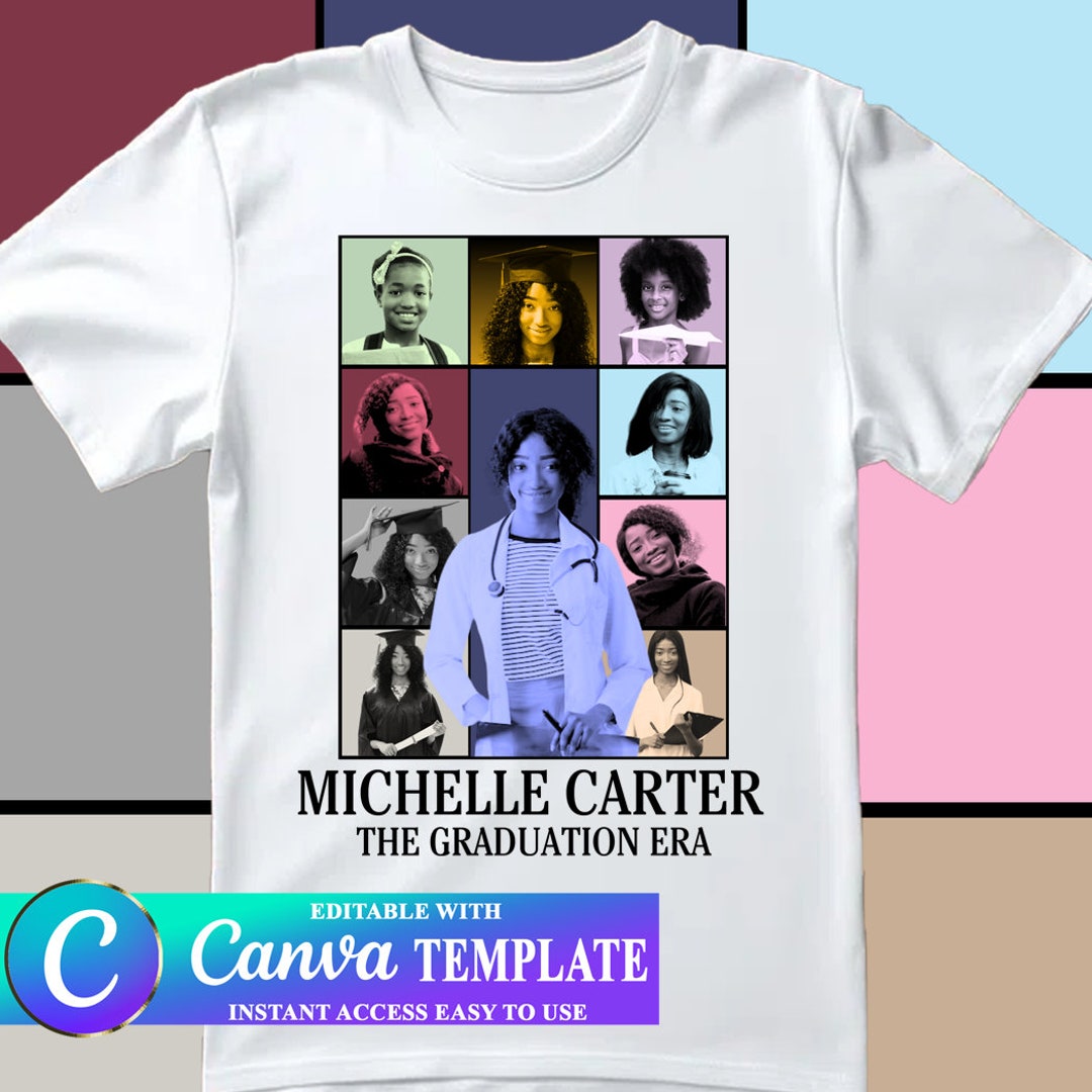 Canva Custom Graduation ERAS Template Personalized Celebration Tee ...