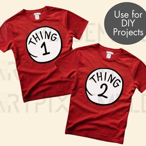 THING 1 and THING 2 - Pair of 2 Svg & 2 Png Files Layered SVG ...